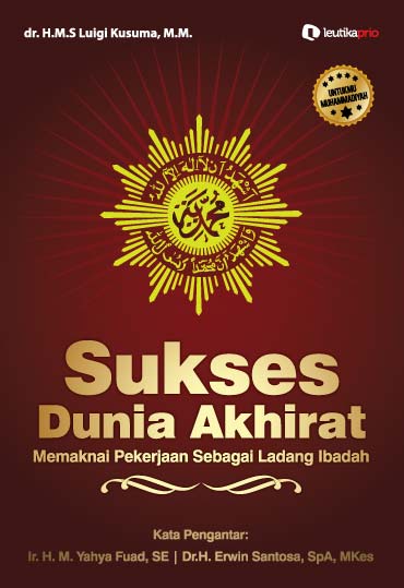 27 Kata Motivasi Hidup Sukses Dunia Akhirat - Mutiara Kehidupan Bermakna 27 Kata Motivasi Hidup Sukses Dunia Akhirat - Mutiara Kehidupan Bermakna